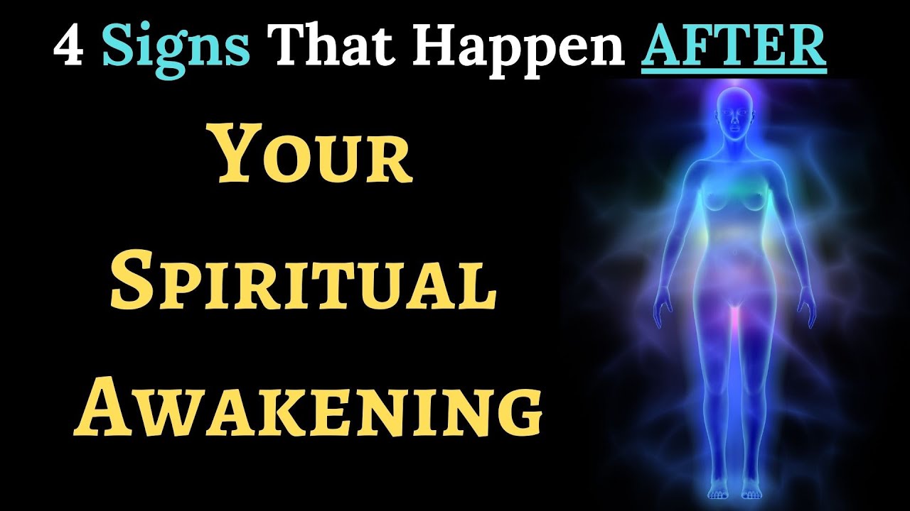 4 Signs That Happen After Your Spiritual Awakening Youtube