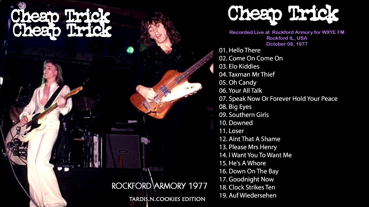 Cheap Trick: 1977.10.08 (Re-Upload) Rockford Armory FM 1st Gen Cassette ...