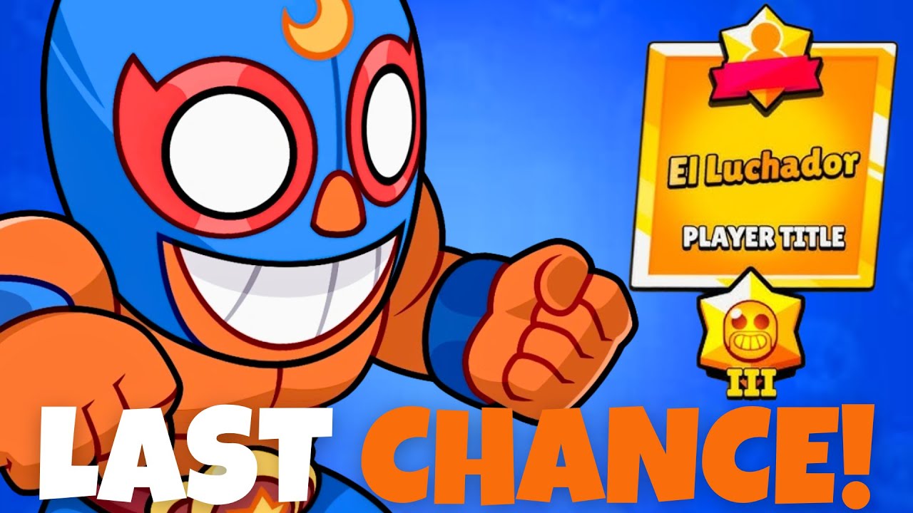 Last-Minute El Primo Mastery Grind! - YouTube