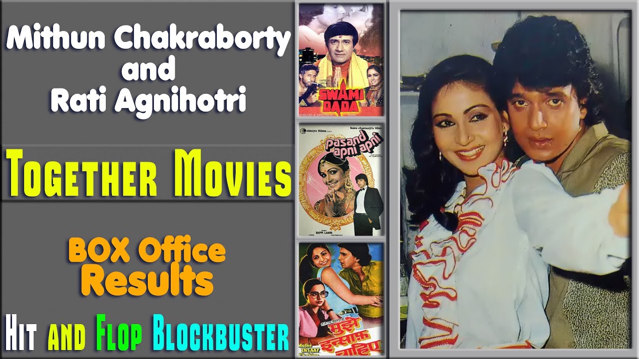 Mithun Chakraborty and Rati Agnihotri Together Movies | Hit or Flop ...