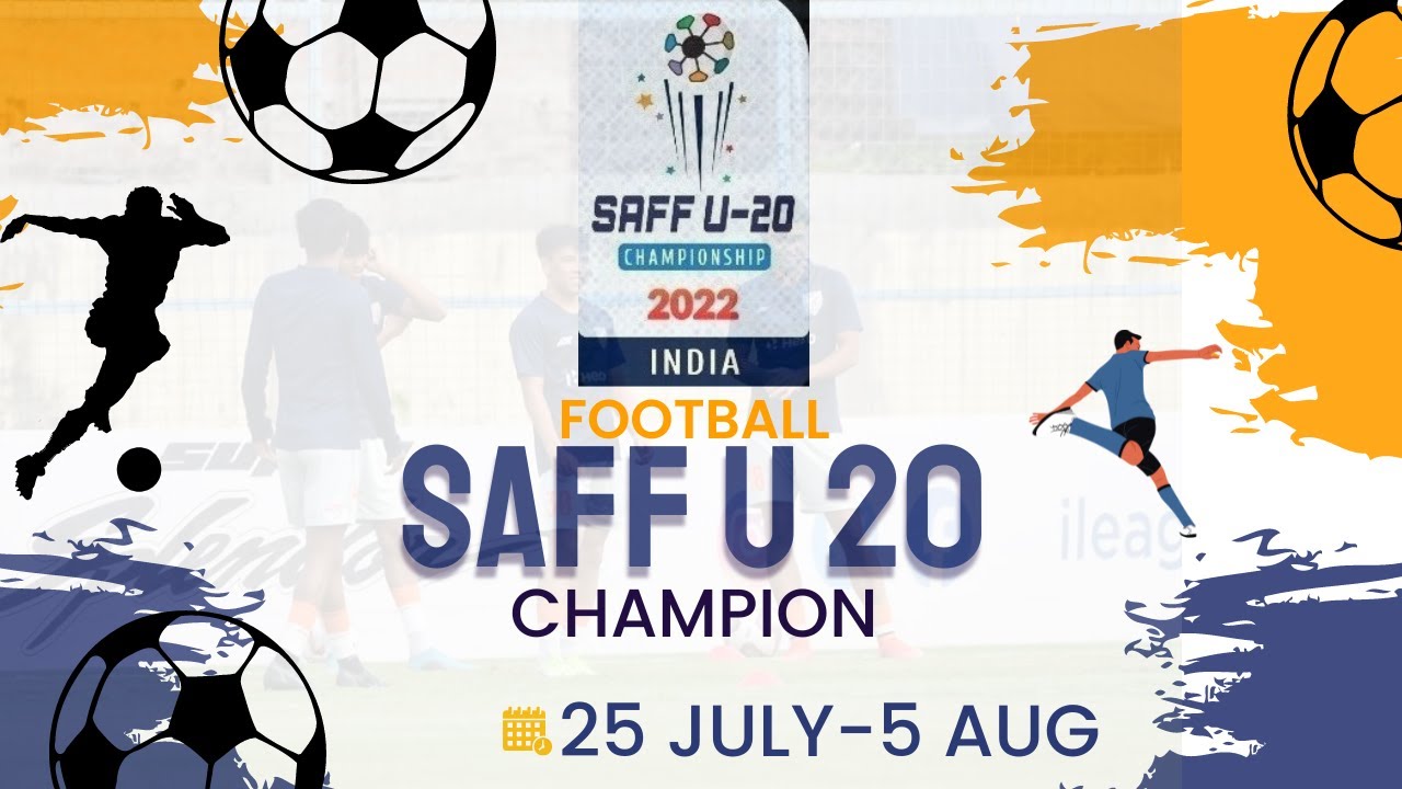saff u 20 championship 2022 - FINAL | saff u 20 championship 2022 ...