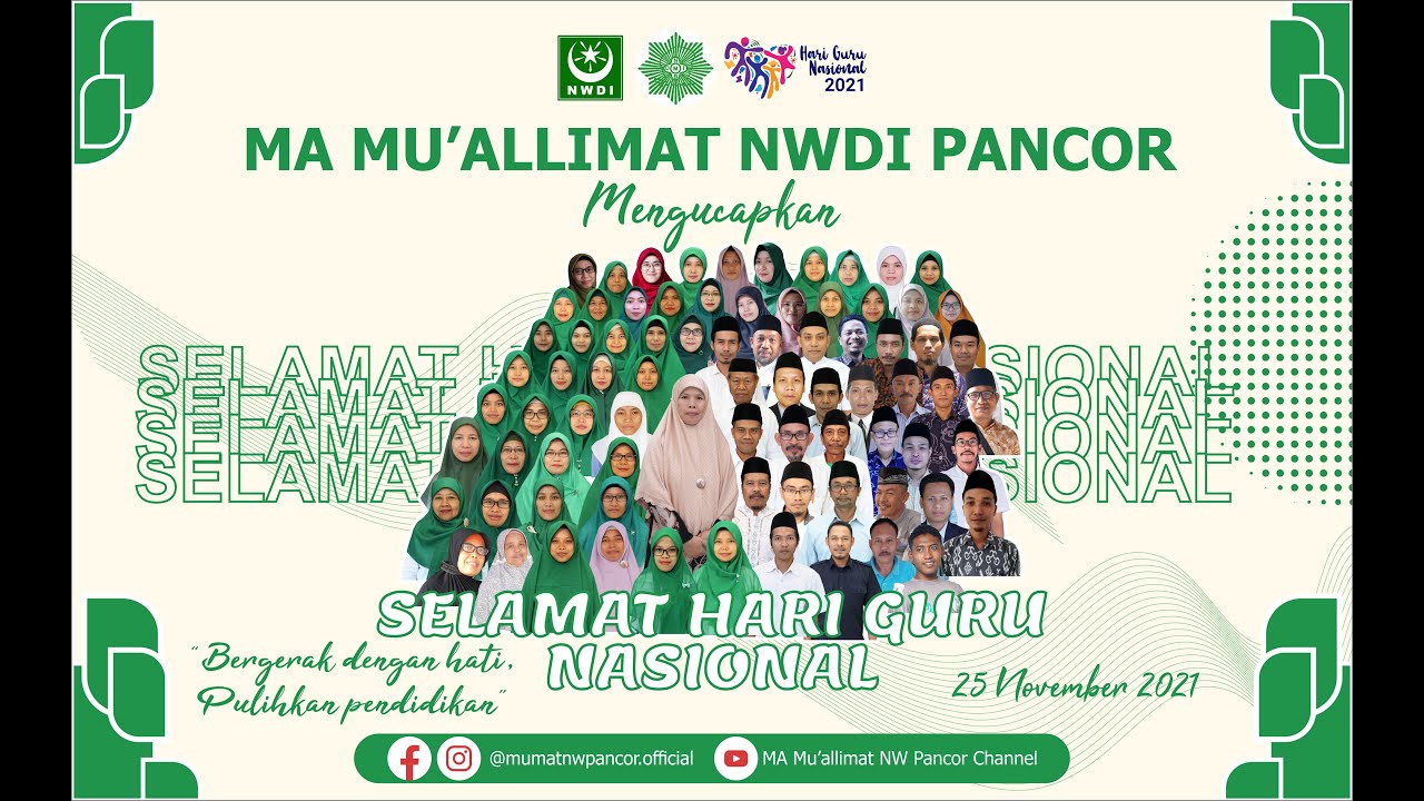 Selamat Hari Guru Nasional | MA MU'ALLIMAT NW PANCOR - YouTube