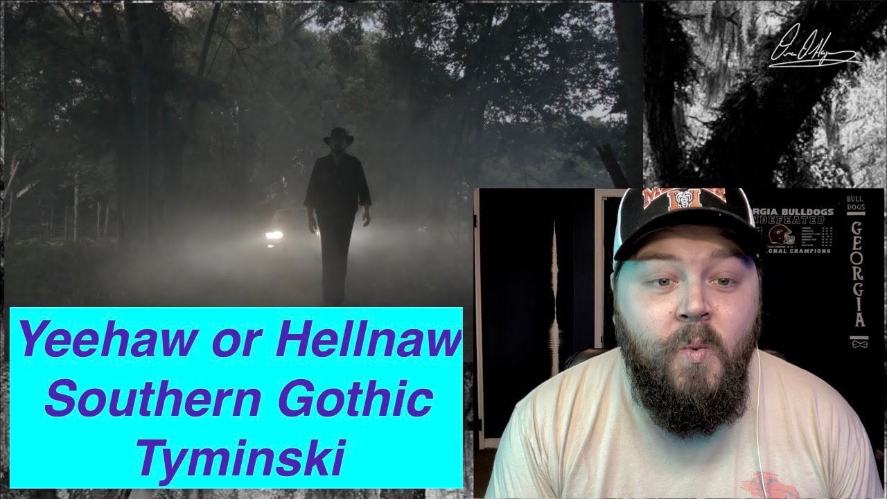 Yeehaw or Hellnaw: Southern Gothic- Tyminski - YouTube