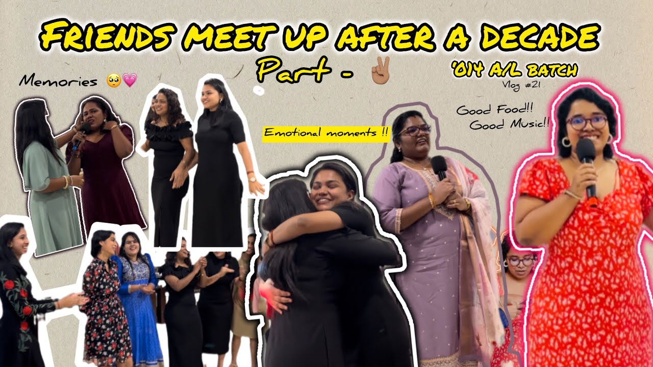 Friends Meetup After a Decade -#2 🫂 ️🥺 |HLC|Friends get together | 014 ...