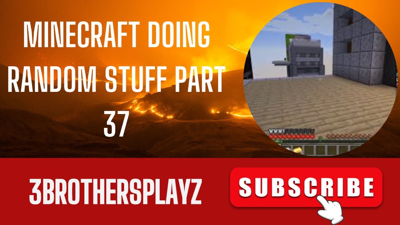 Minecraft Doing Random Stuff Part 37 - YouTube