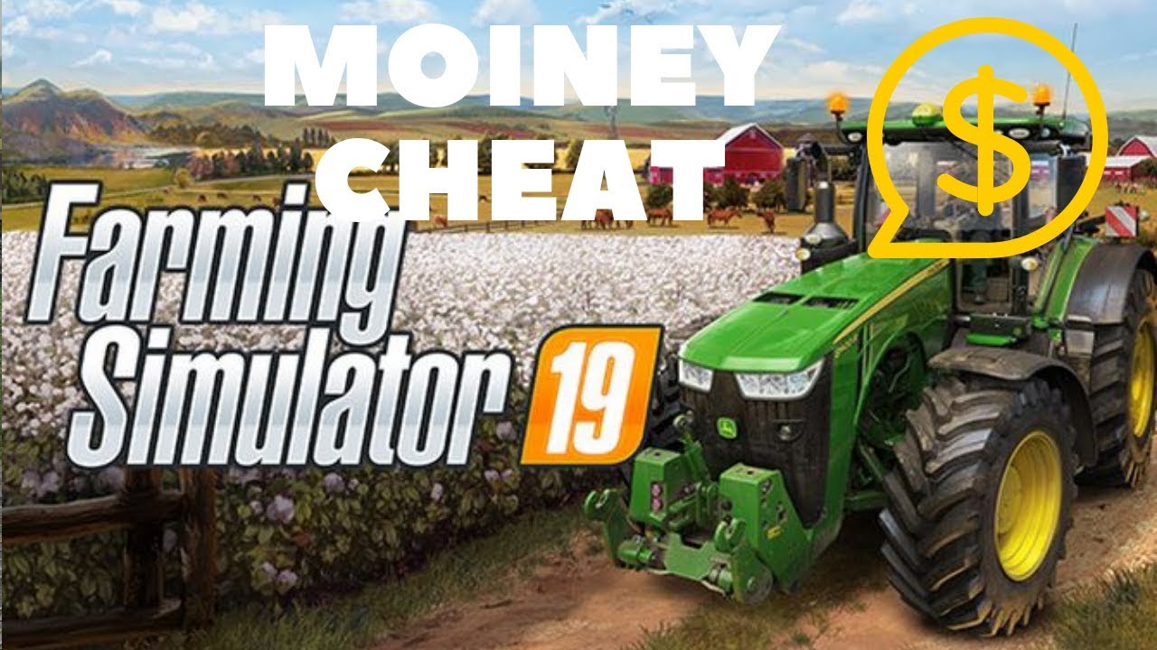 Farming simulator 19 MONEY CHEAT - YouTube