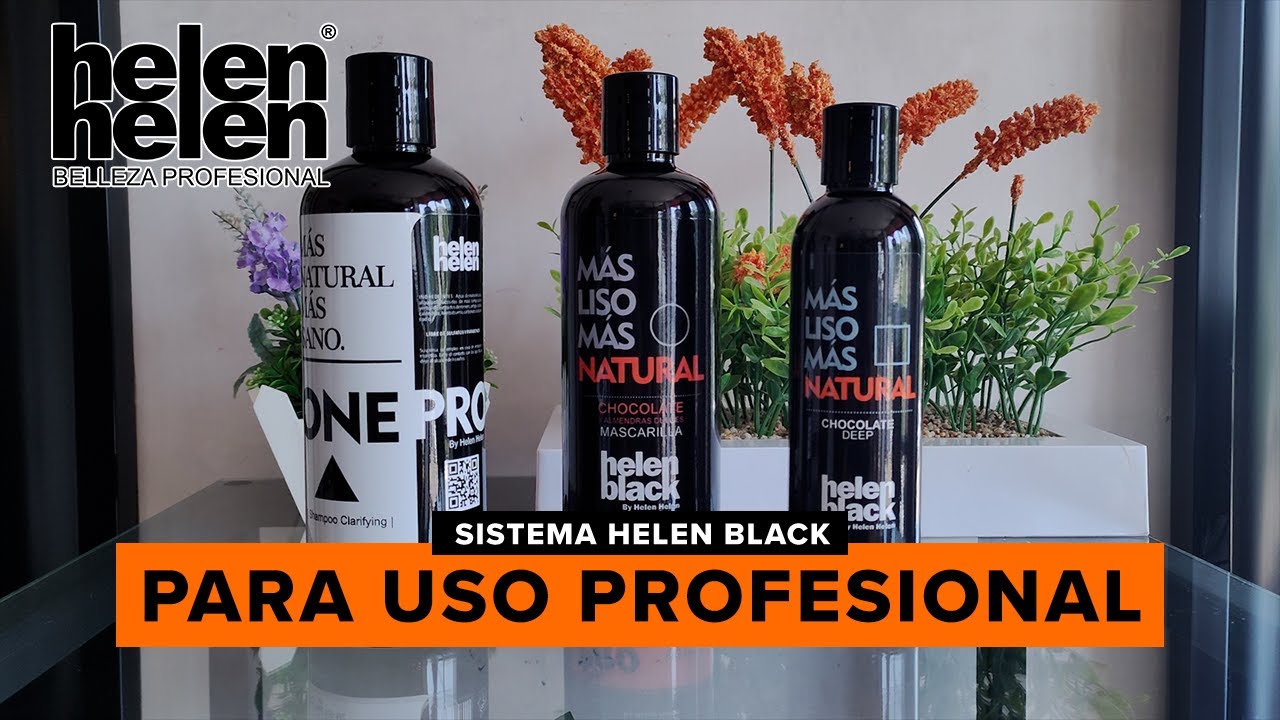 SISTEMA HELEN BLACK PROFESIONAL || HELEN HELEN - YouTube