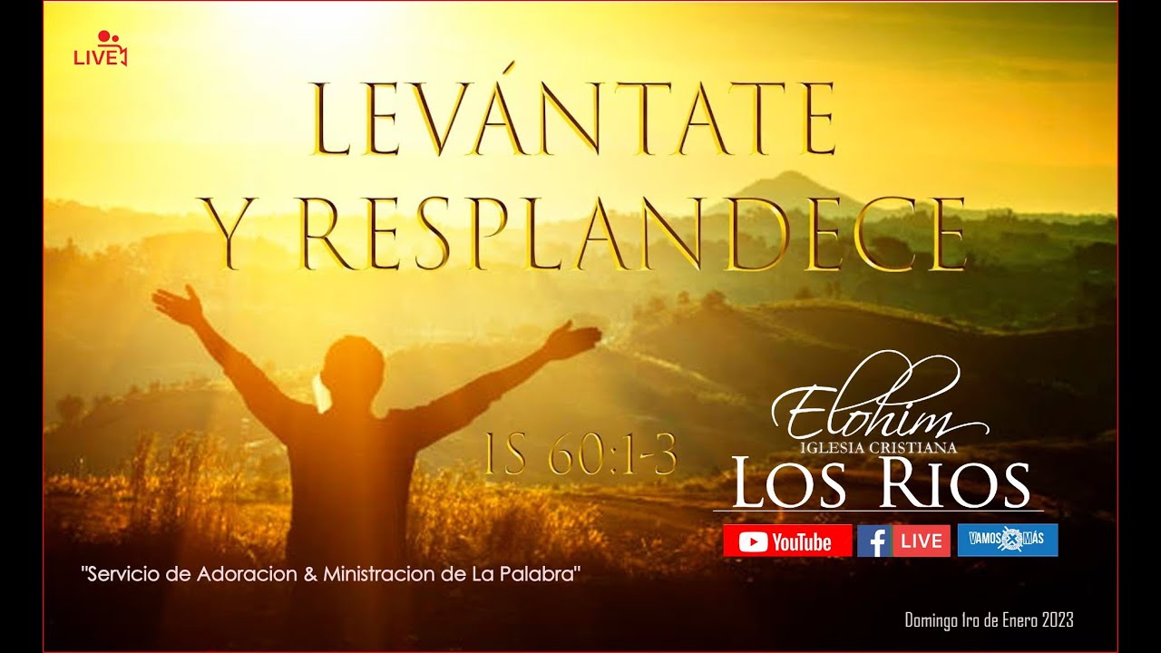 Levántate y Resplandece - YouTube