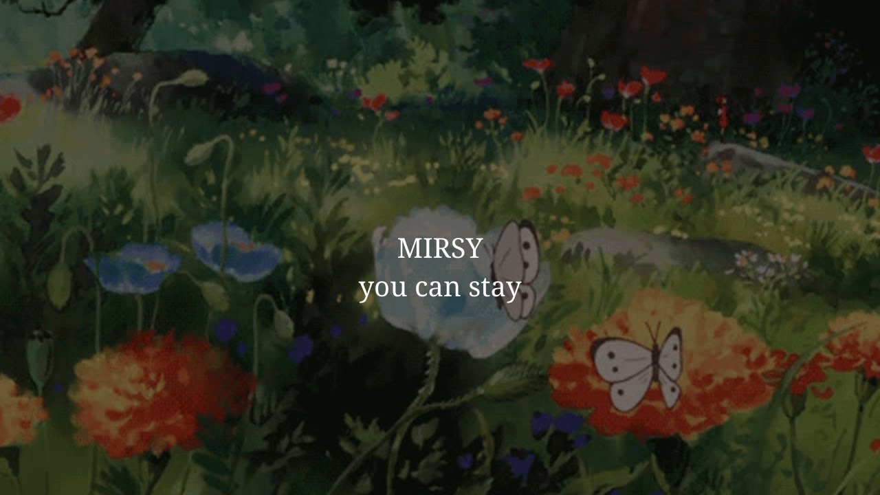 mirsy - you can stay (slowed n reverb) - YouTube