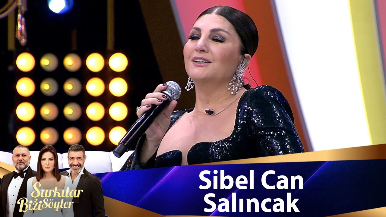 Sibel Can - Salıncak - YouTube