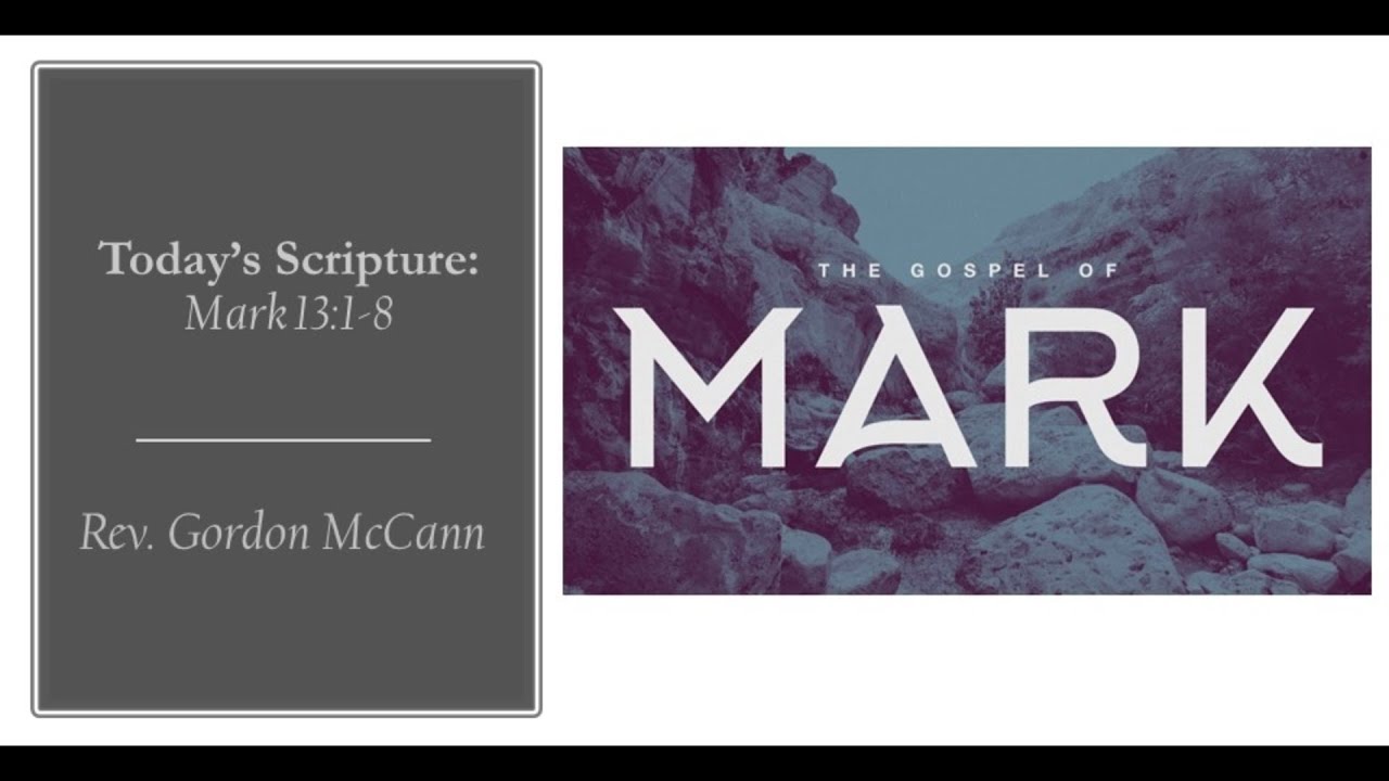 The Gospel of Mark week 4 with Rev. Gordon McCann - YouTube