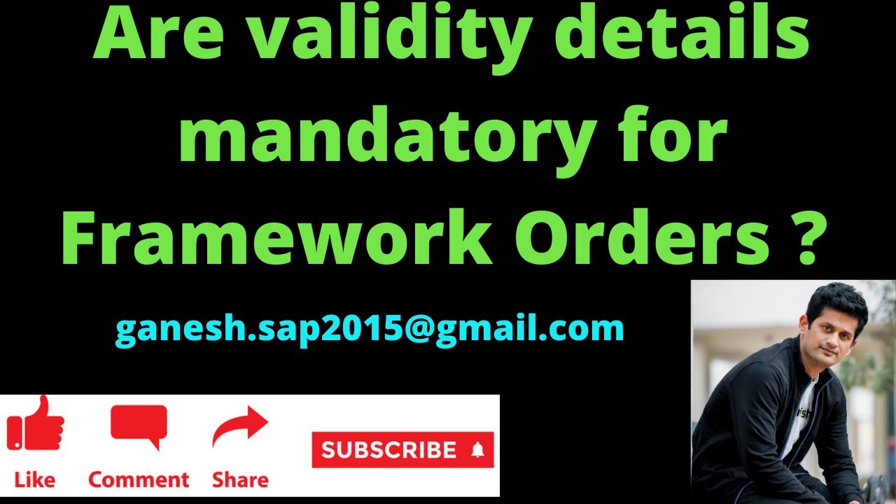 Are validity details mandatory for Framework Orders in SAP? SAP MM ...