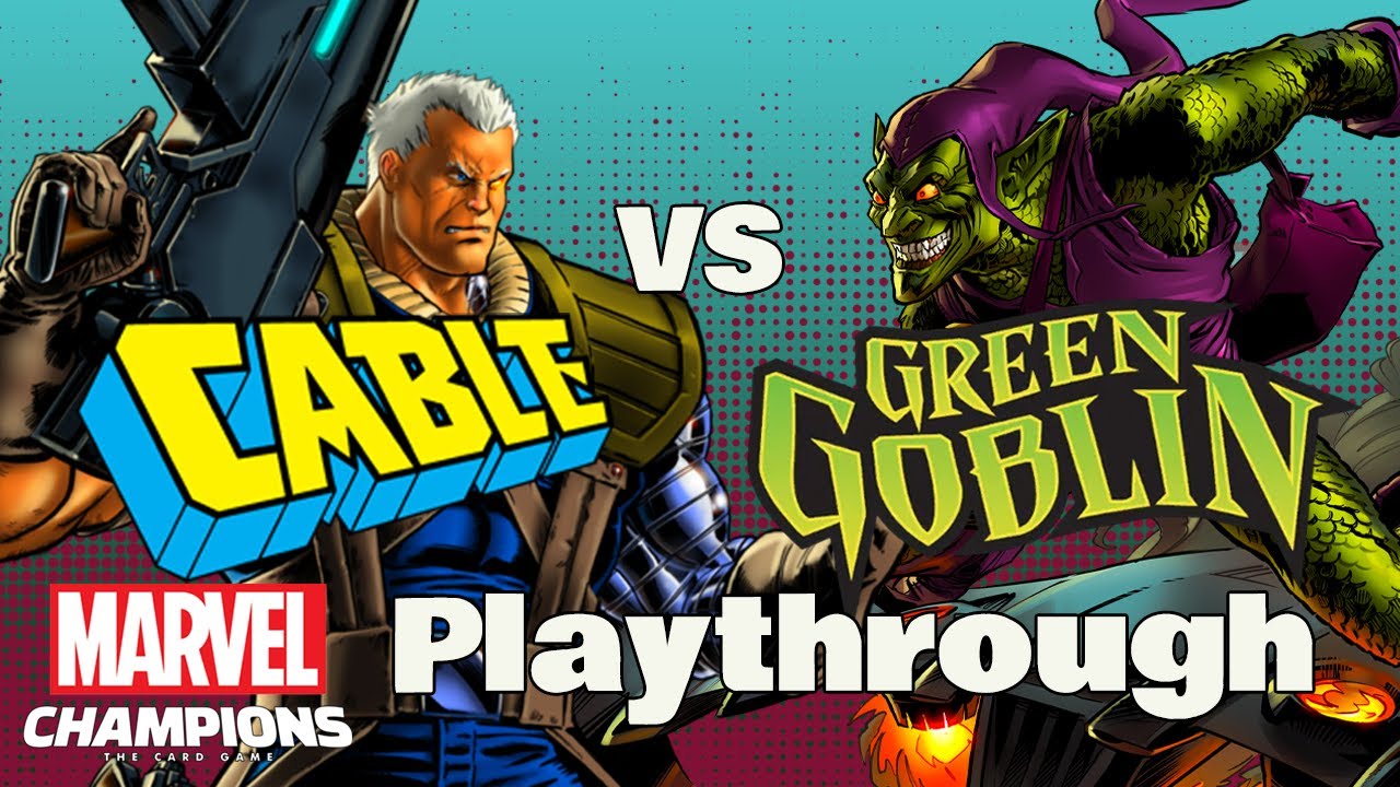 CABLE vs GREEN GOBLIN MUTAGEN FORMULA Marvel Champions Expert ...