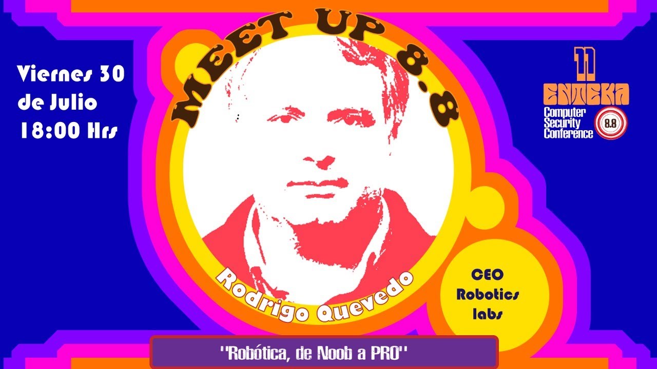 Meetup |4| - Rodrigo Quevedo "Robótica, de Noob a Pro" - YouTube
