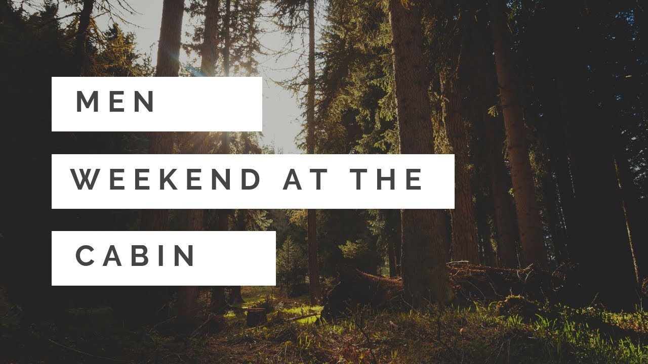 Men at the cabin - YouTube