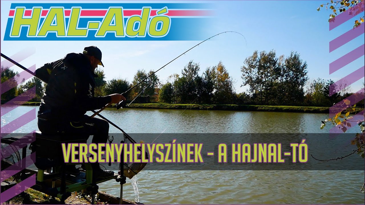 Versenyhelyszínek – A Hajnal-tó - YouTube