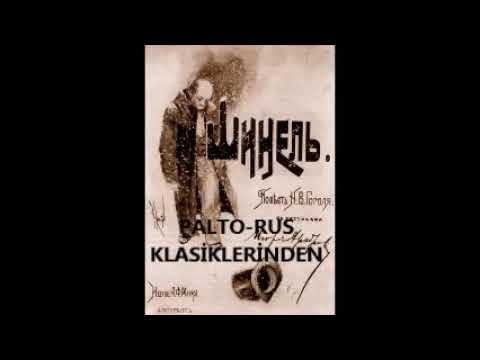 Nikolay Vasilievich Gogol - PALTO (Sesli Kitap)