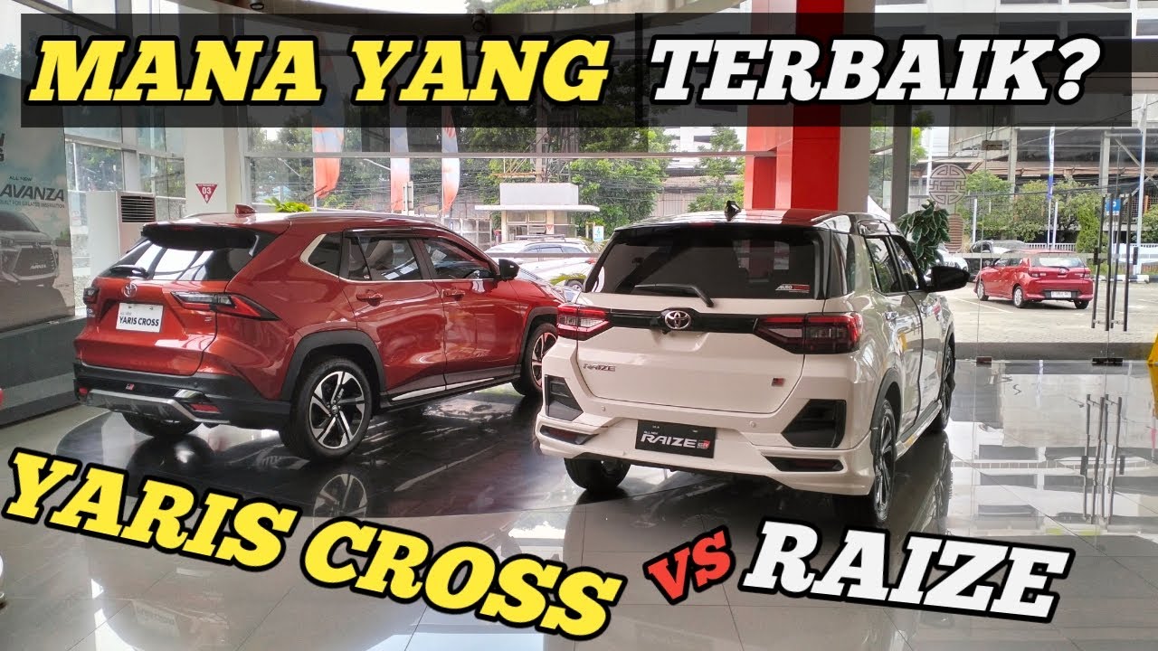 REVIEW TOYOTA RAIZE VS YARIS CROSS MANA YANG TERBAIK ? - YouTube