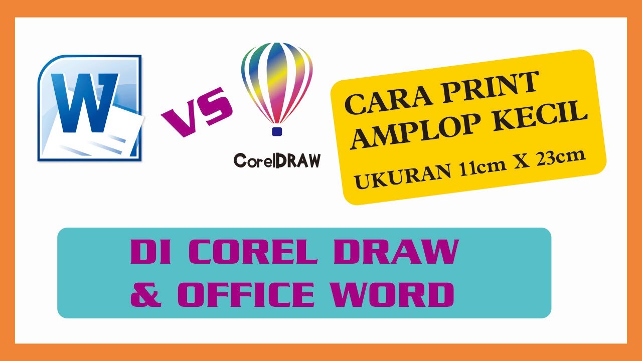 Cara print amplop kecil di corel dan word - YouTube
