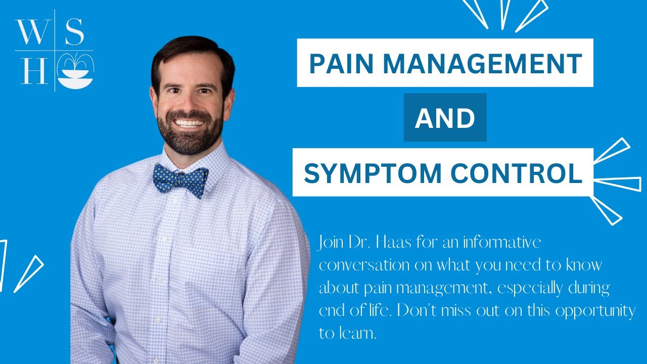 Pain Management and Symptom Control for Hospice Patients - YouTube