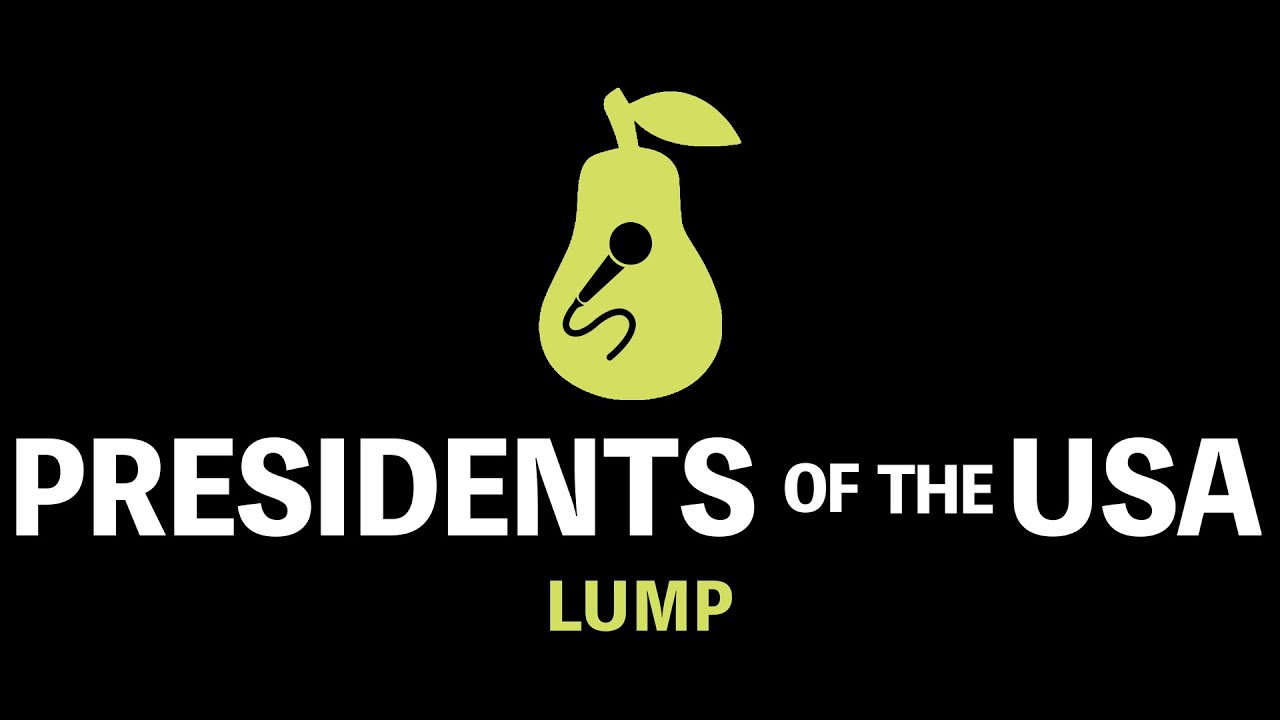 The Presidents of the United States of America - Lump (Karaoke) - YouTube
