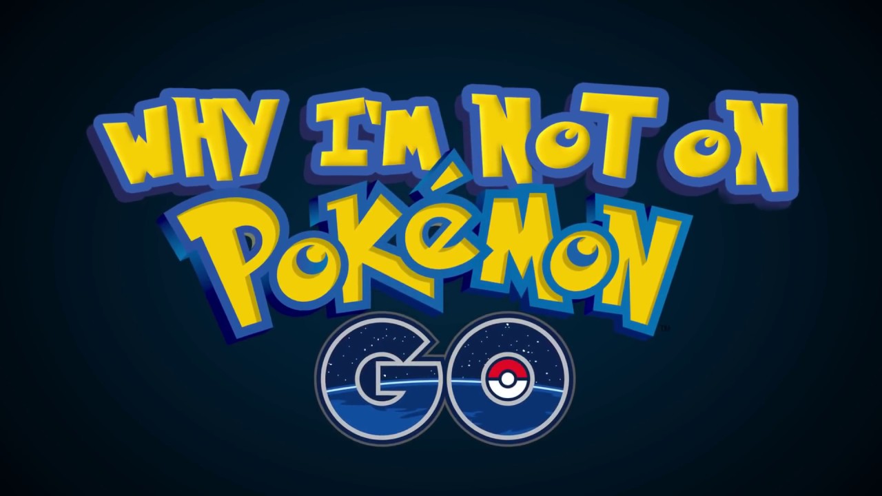 Pokemon GO - "Why I'm Not On Pokemon Go: The Movie" Official Trailer ...