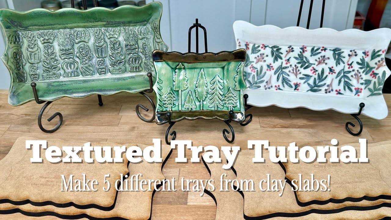 Textured Tray Tutorial - YouTube