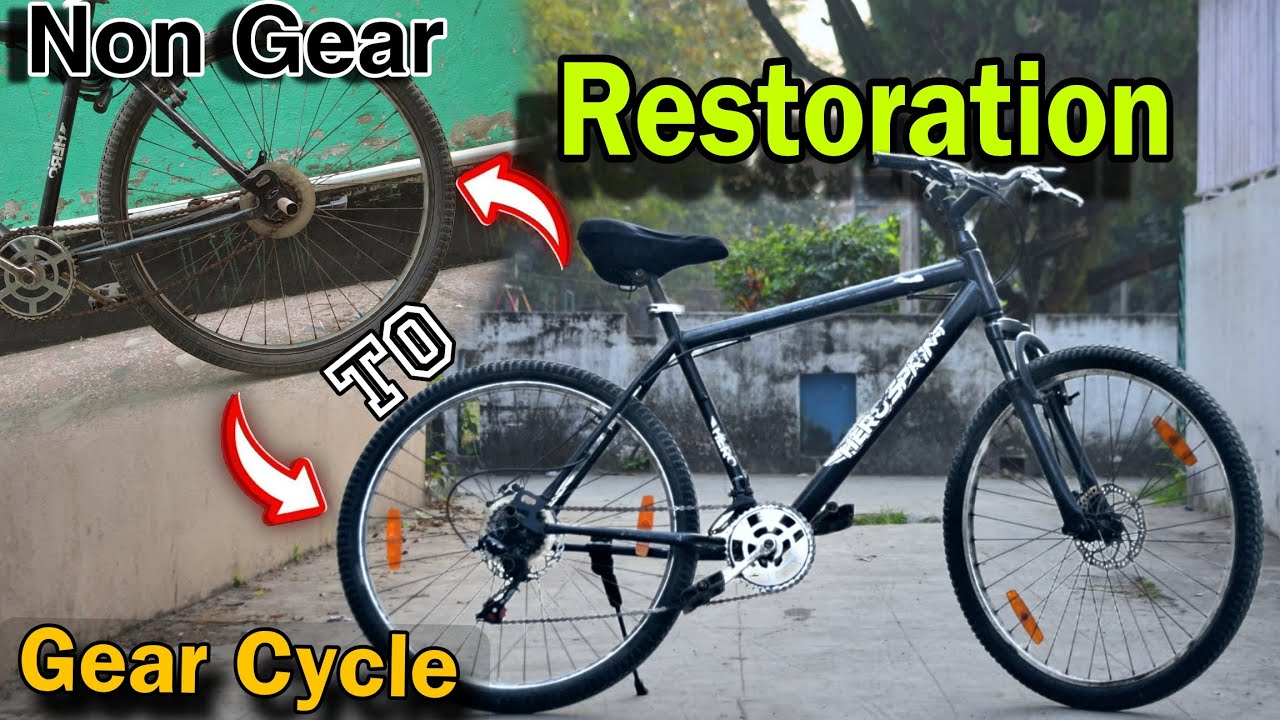 Non Gear To Gear Cycle Restoration - ₹1000rs Best Gear Cycle | Avijit's ...