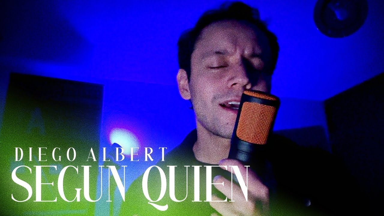 Diego Albert - Según Quién | Maluma, Carín León 🤠 - YouTube