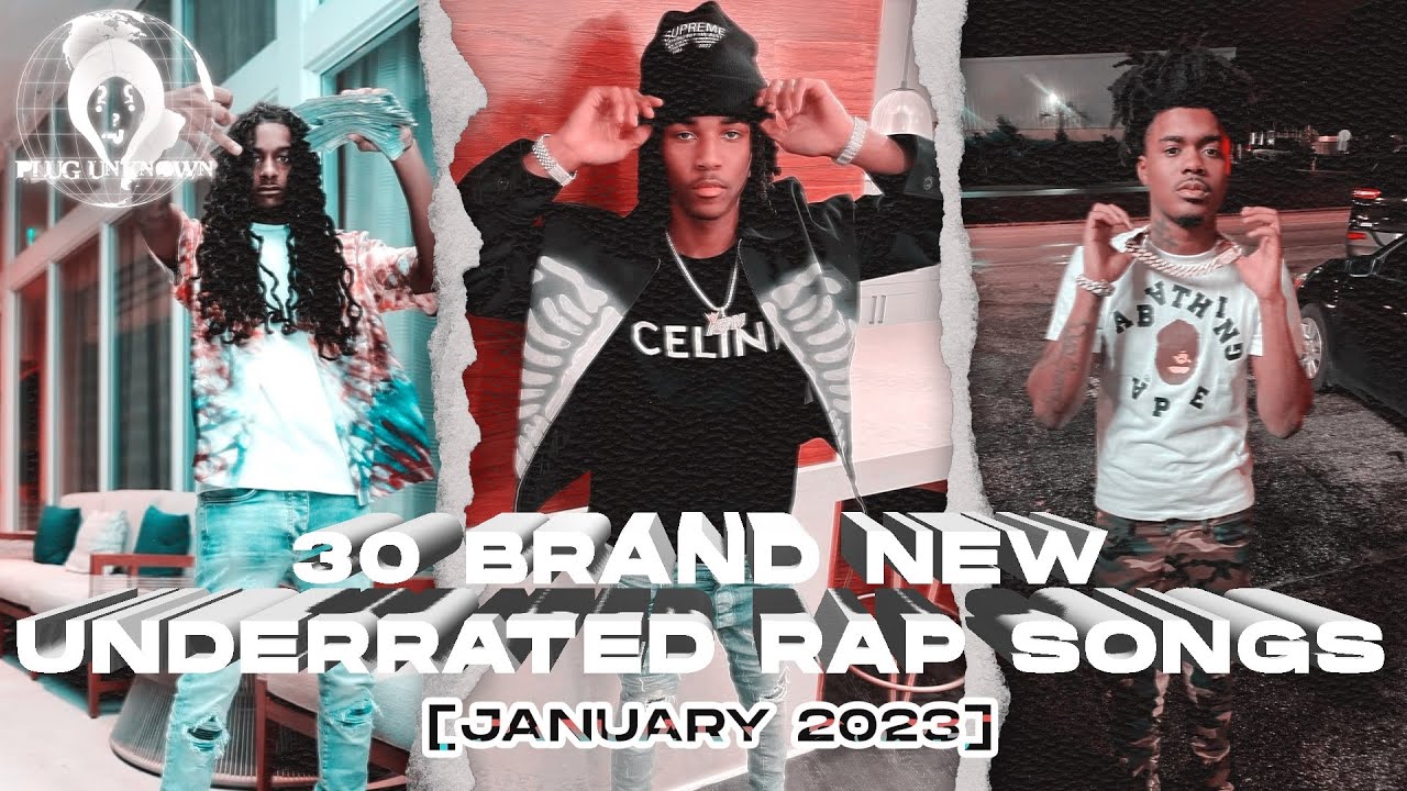 30 EXTREMELY Underrated Rap Songs to Add to Your Playlist [JANUARY 2023 ...