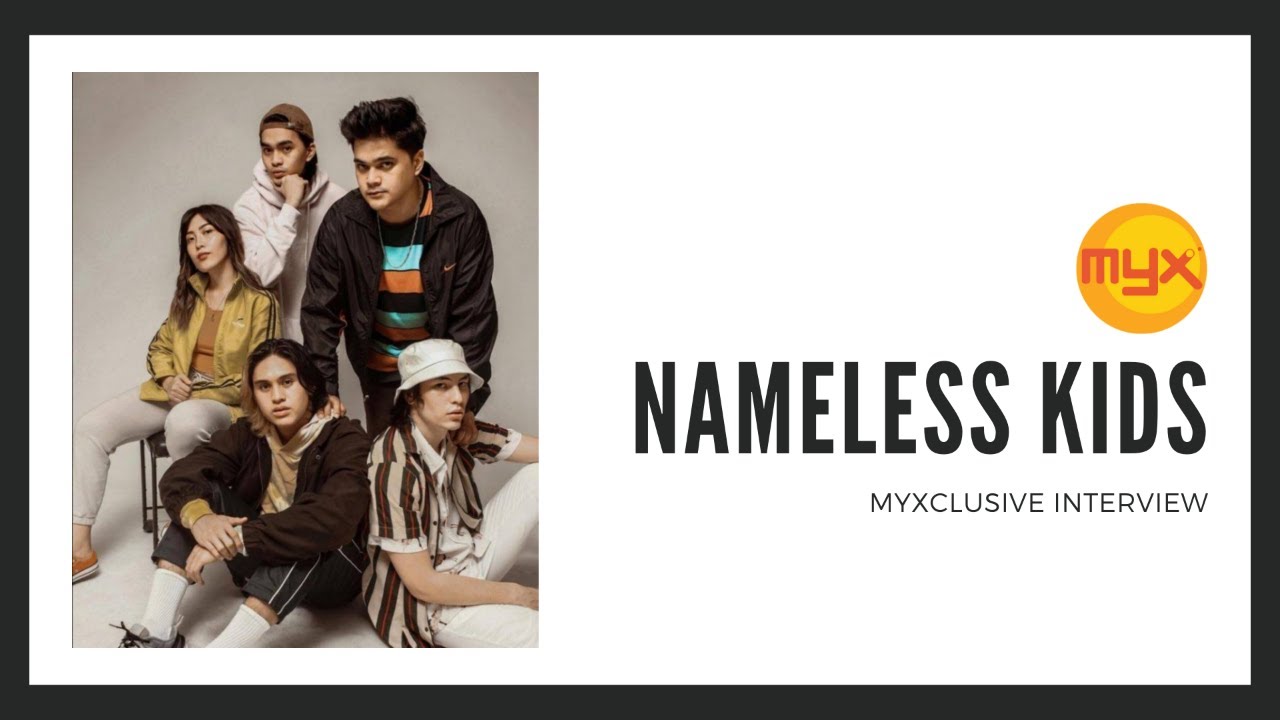 Nameless Kids on MYXclusive - YouTube