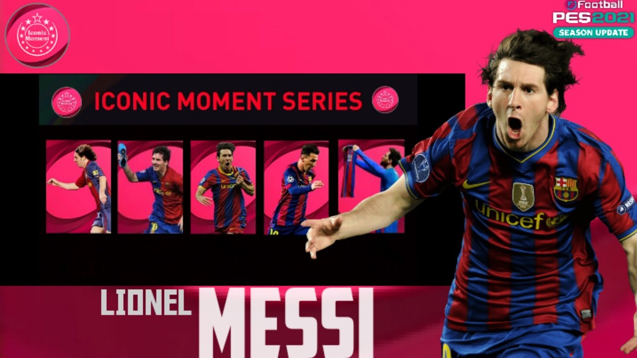 ALL ICONIC CARDS OF LIONEL MESSI | IN PES 21 | ALL 5 ICONIC CARDS OF ...
