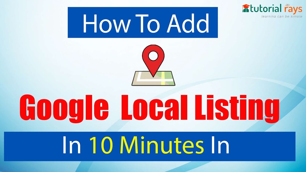 How to Add Google Local Listing | Google My Business Listing | Digital ...