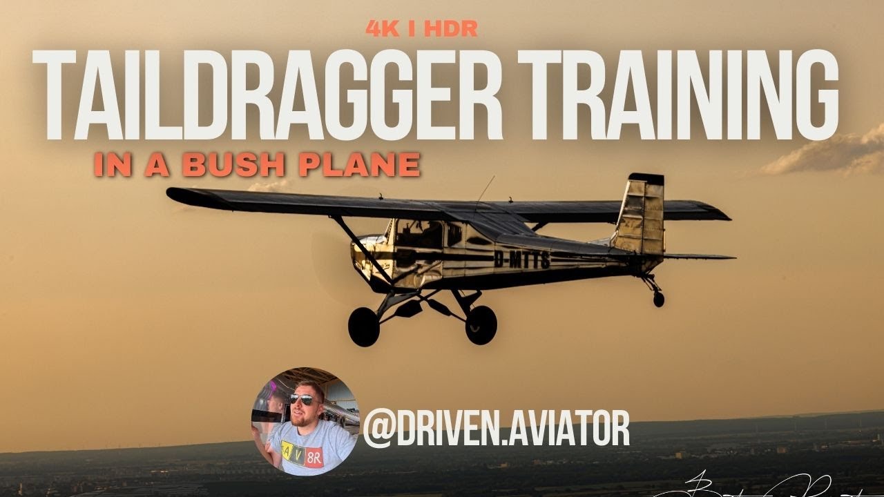 4K HDR POV: How to land a taildragger! Tailwheel endorsement & training in a real bush plane ...