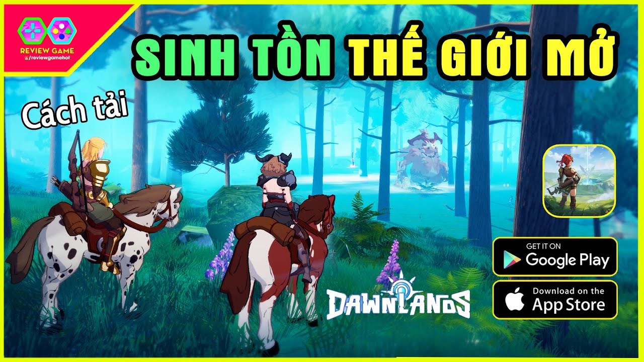 Dawnlands - Review & Cách Tải Siêu Phẩm MMORPG Sinh Tồn Thế Giới Mở ...