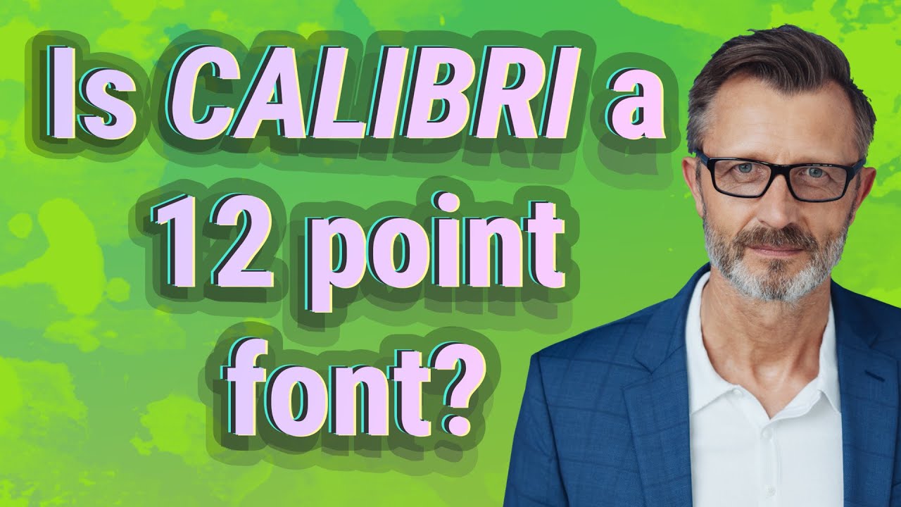 Is Calibri A 12 Point Font YouTube