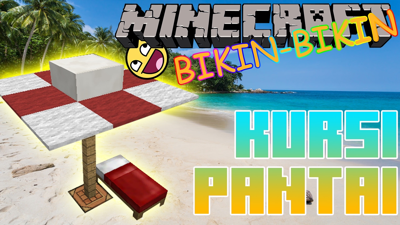 Kursi Pantai Di Minecraft | Minecraft Bikin-Bikin - YouTube