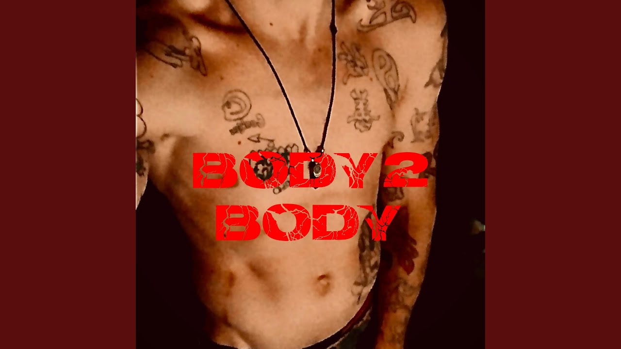 Body 2 Body - YouTube