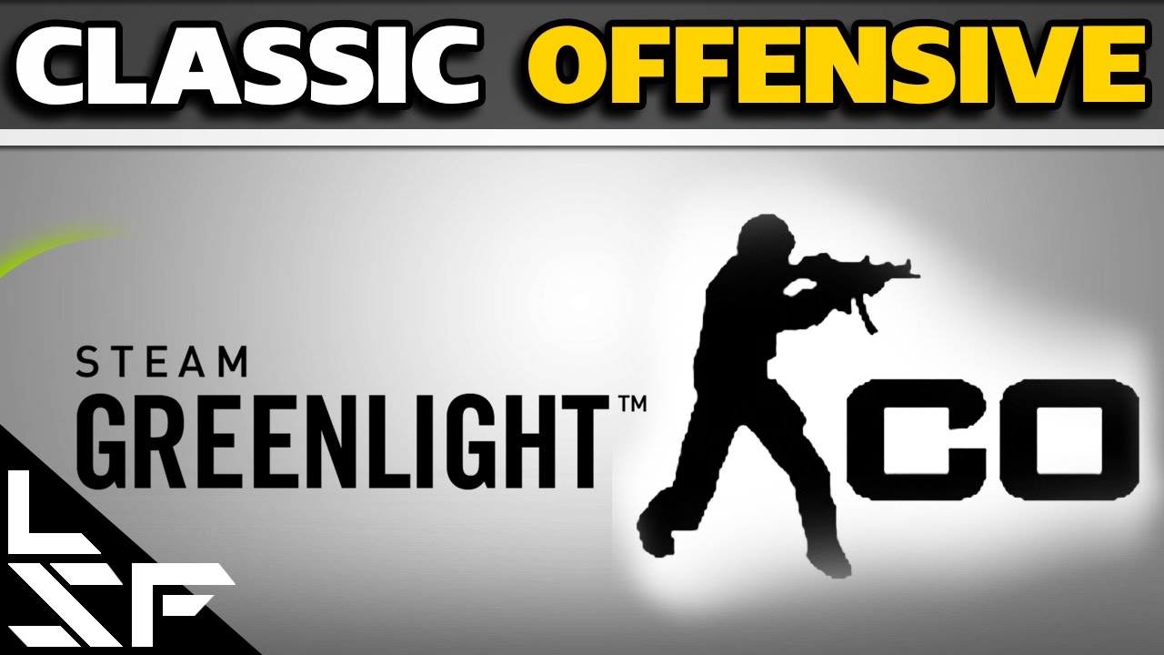CLASSIC OFFENSIVE - GREENLIGHT | CS:GO MOD - YouTube