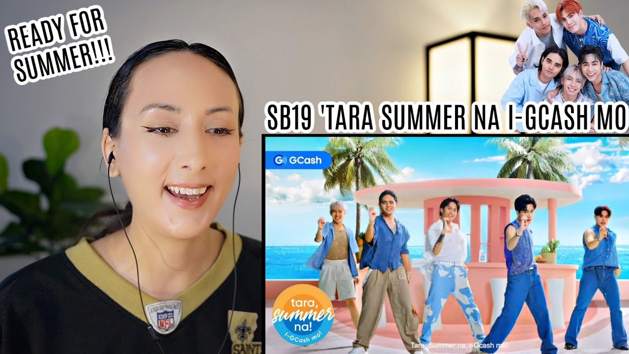 SB19 Tara, Summer Na. I-GCash Mo! MV REACTION - YouTube