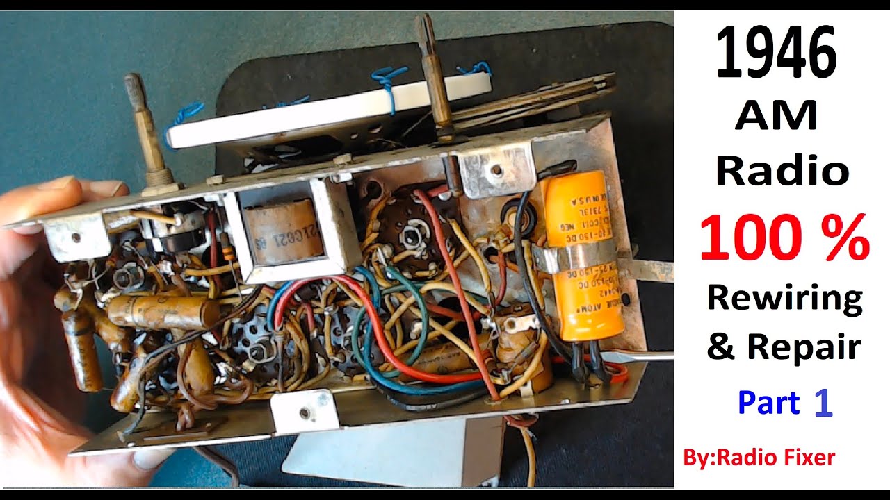 Part 1 - Rewiring and Repair of 1946 AM Radio - YouTube