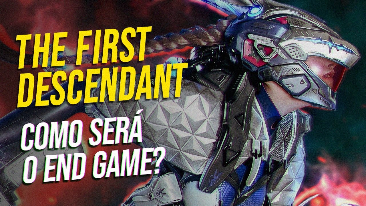 The First Descendant: Endgame épico, novidades incríveis e data de ...