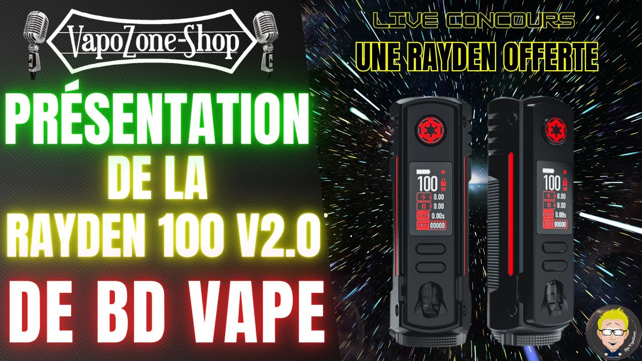 Présentation de la Rayden 100 V2.0 DV Limited Edition de BD Vape + 1 ...