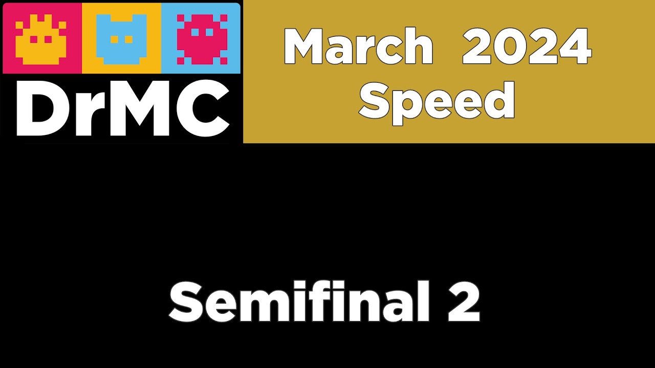 DrMC Gold Speed Monthly March 2024 - Semifinal 2 - YouTube
