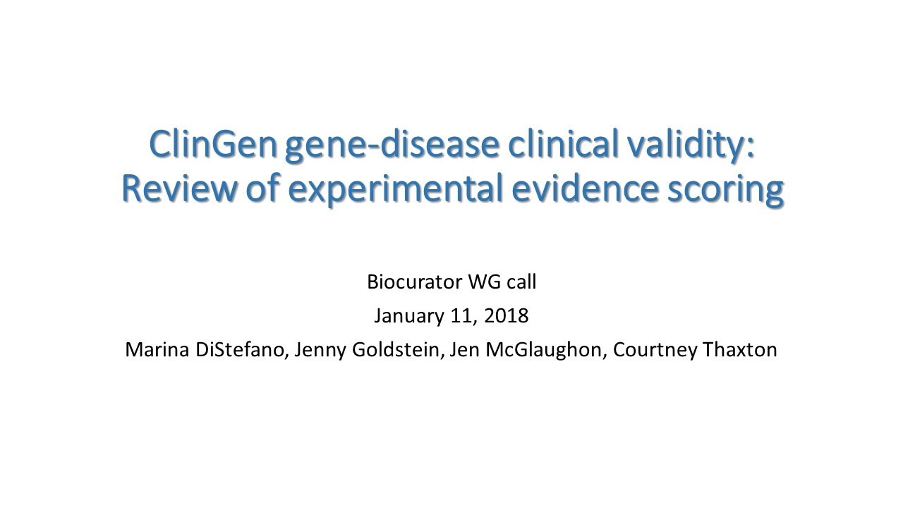 Scoring experimental evidence for the ClinGen Gene Disease Clinical ...