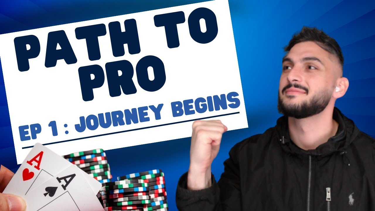 TIME TO TAKE THIS ONLINE POKER SERIOUS || PATH TO PRO EP1 || NEW JOURNEY BEGINS - YouTube