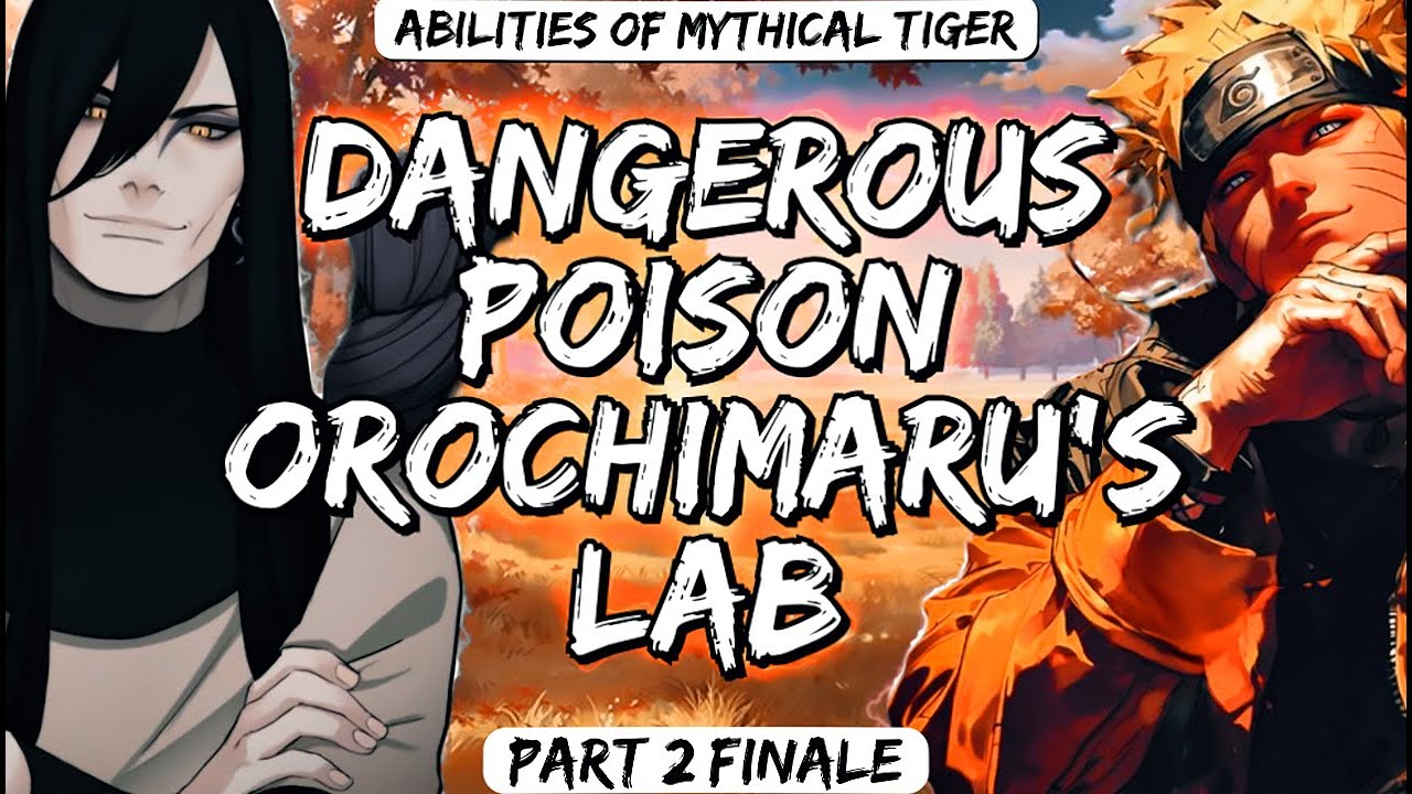 What If Naruto Gained Abilities of Mythical Tiger But at a Deadly Cost ...