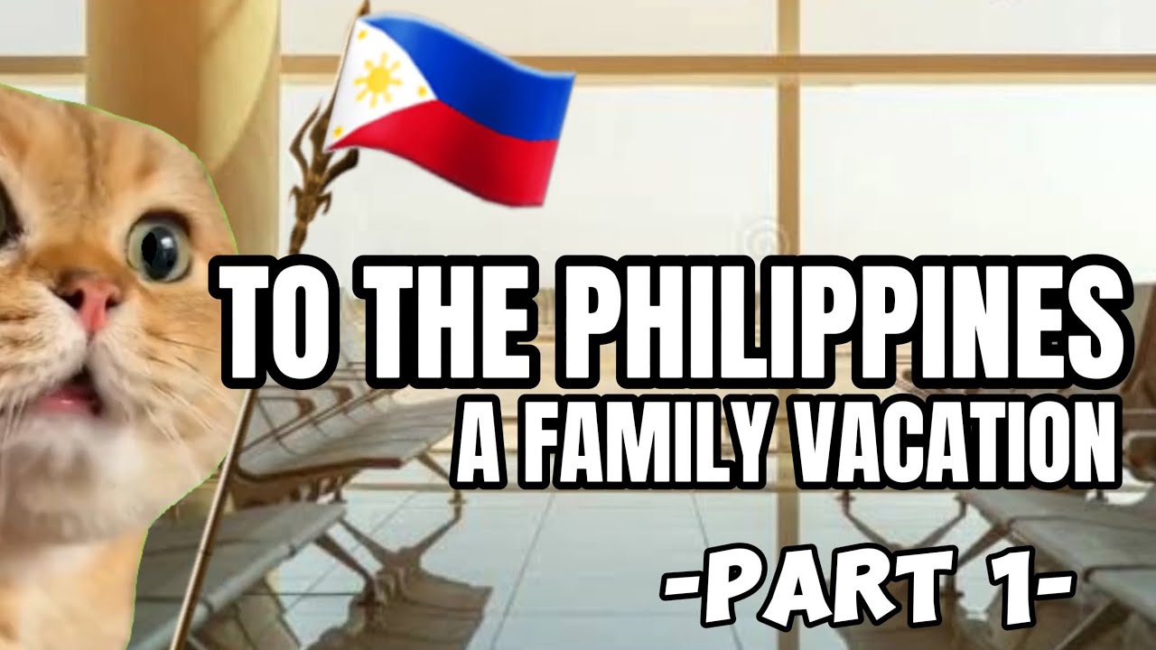 CAT MEMES: TO THE PHILIPPINES PT.1 - YouTube