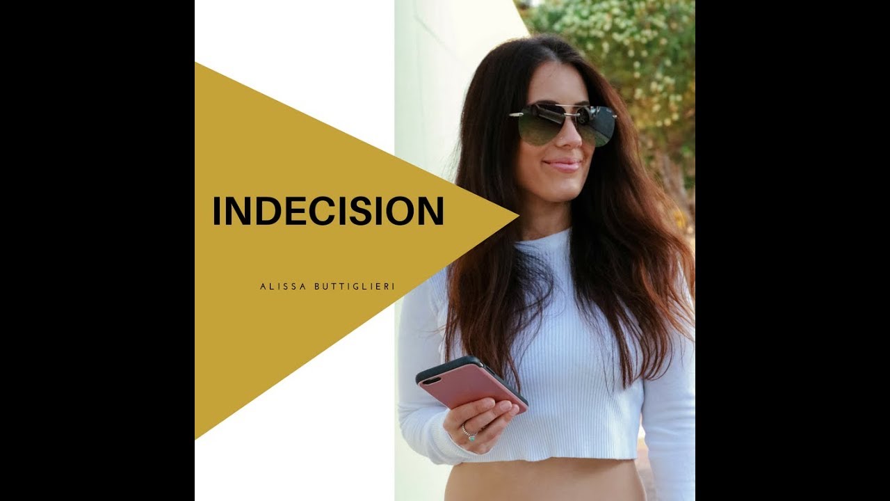 Indecision - YouTube