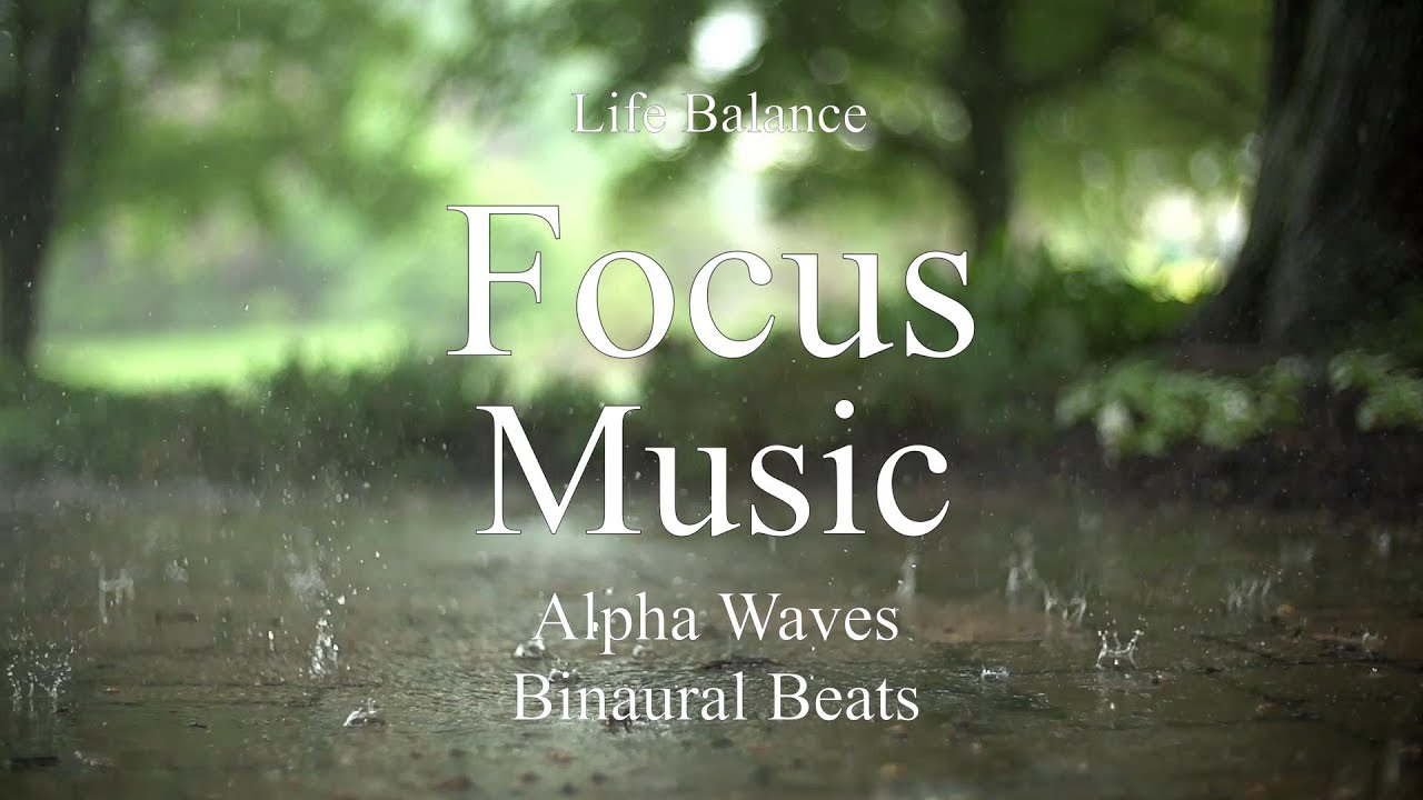 Focus Music | Study Music | Alpha Waves | Binaural beats | Hypnosis ...